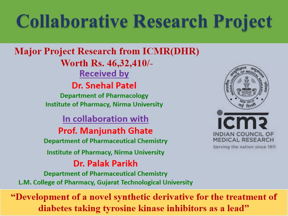 Major Project Research from ICMR(DHR) - Institute of Pharmacy