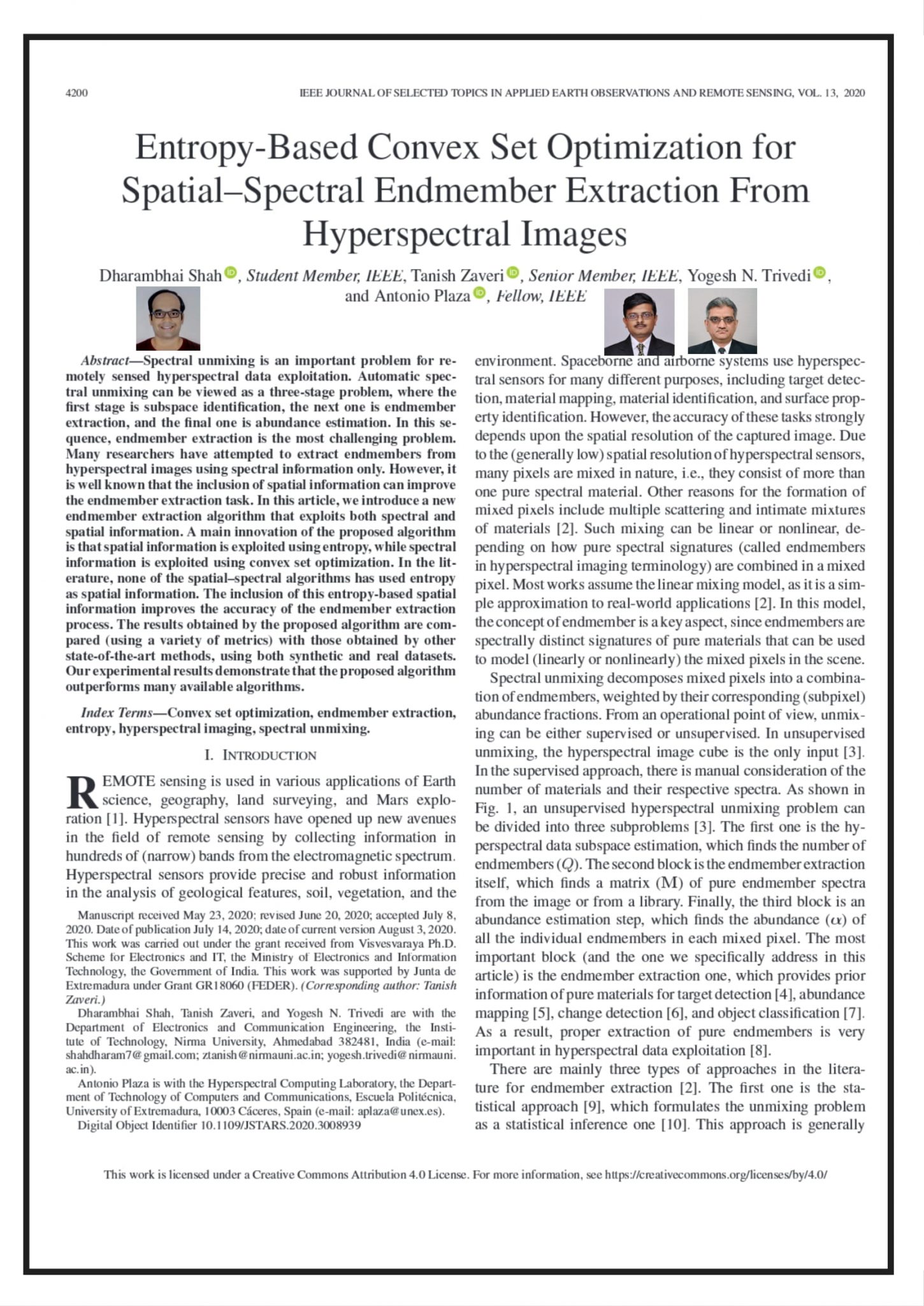 Entropy Based Convex Set Optimization For Spatialspectral Endmember Extraction From