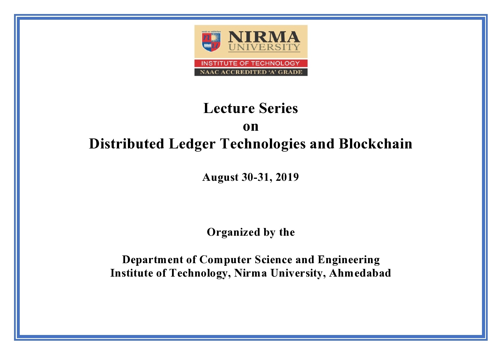 Lecture Series on Distributed Ledger Technologies and Blockchain - Computer Science and Engineering